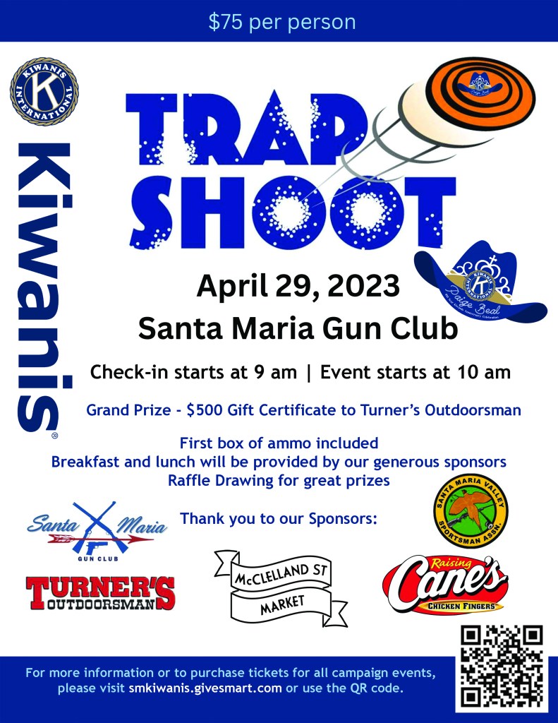 Kiwanis Club of Santa Maria-Noontime to Hold 5th Annual Trap Shoot ...