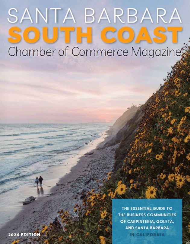 Santa Barbara South Coast Chamber of Commerce Publishes 2024 Magazine ...