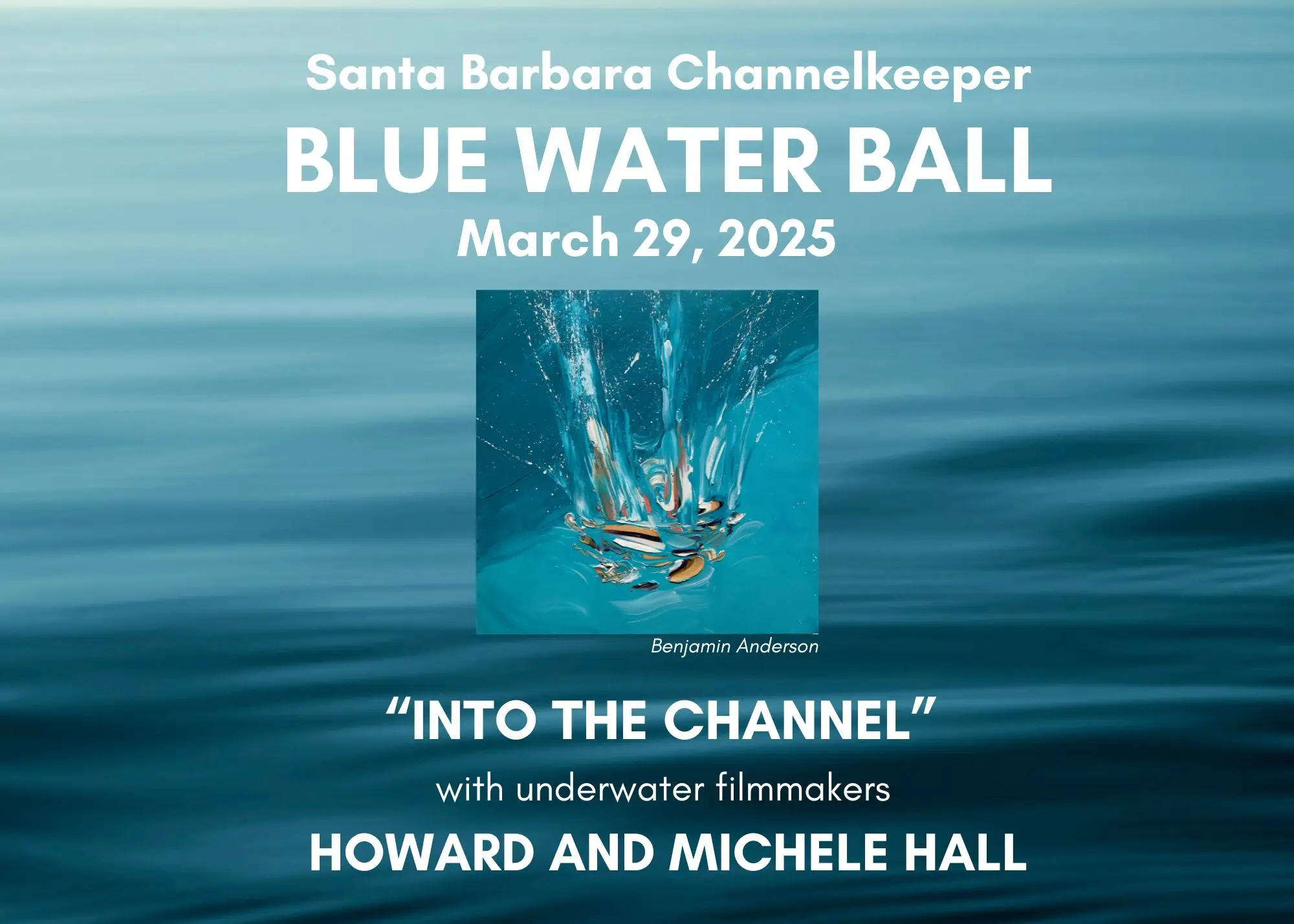 Santa Barbara Channelkeeper's 2025 Blue Water Ball | Noozhawk